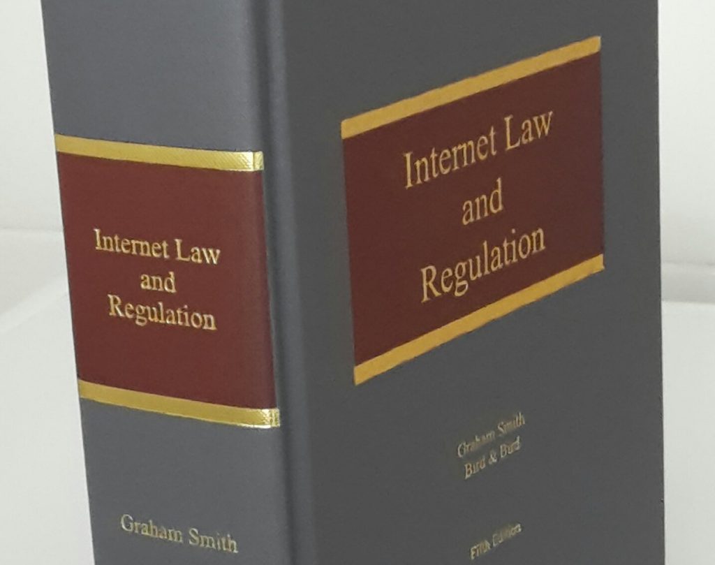 Internet Law and Regulation 5th edition - Internet for Lawyers Newsletter